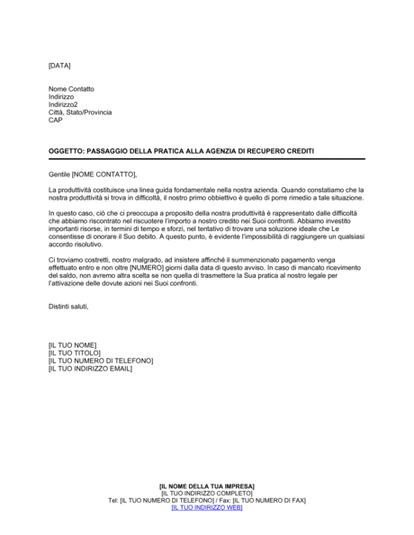 Lettera di riscossione del credito passaggio pratica ad agenzia ... Lettera di riscossione del credito passaggio pratica ad agenzia ...